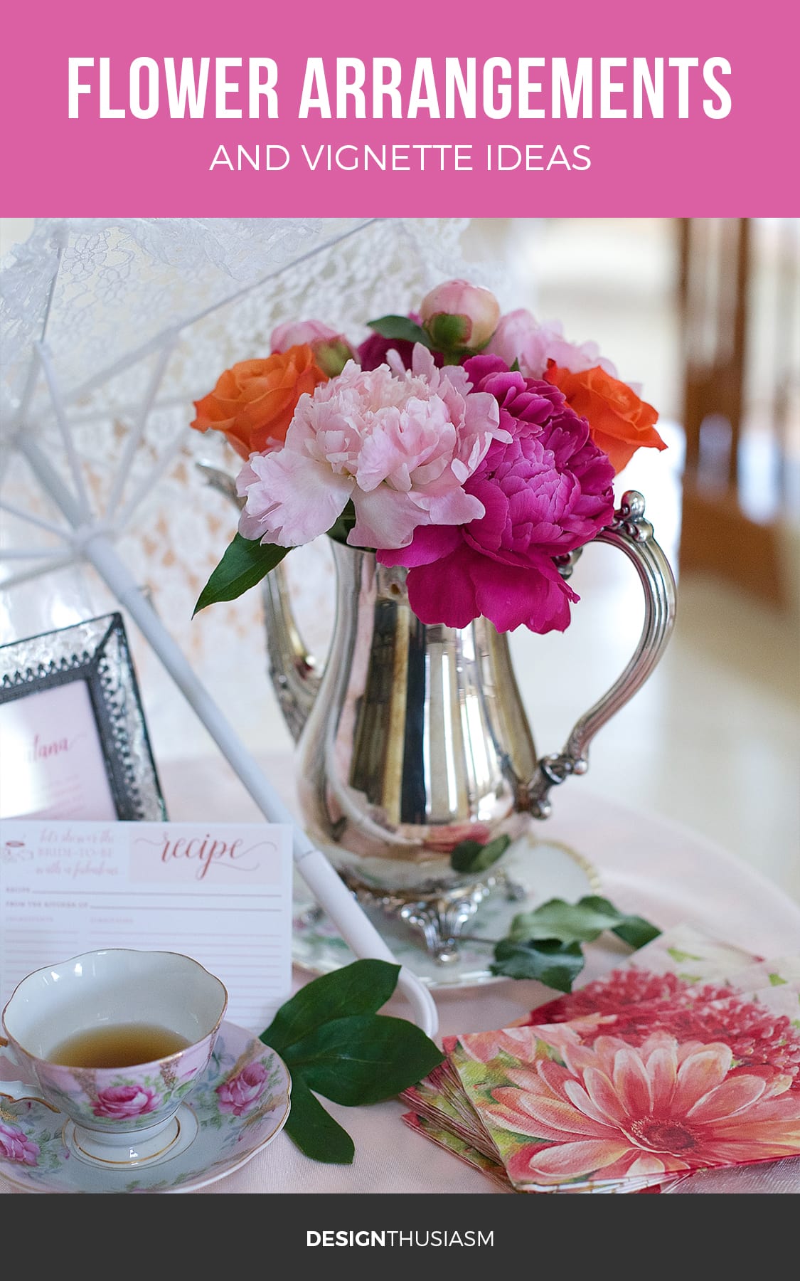 Flower Arrangement Ideas: Creating Pretty Vignettes with Pink Flowers