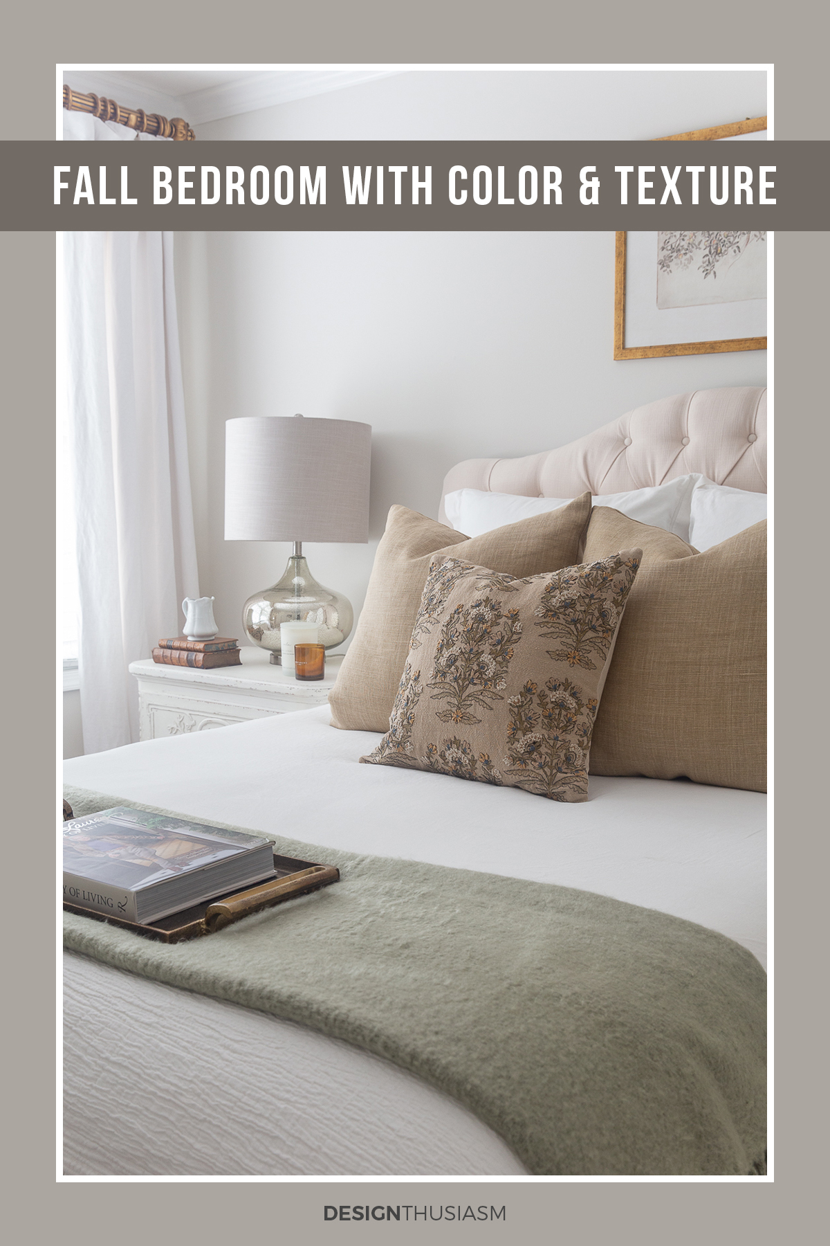 Transition to Fall: Creating a Cozy Bedroom with Color and Texture